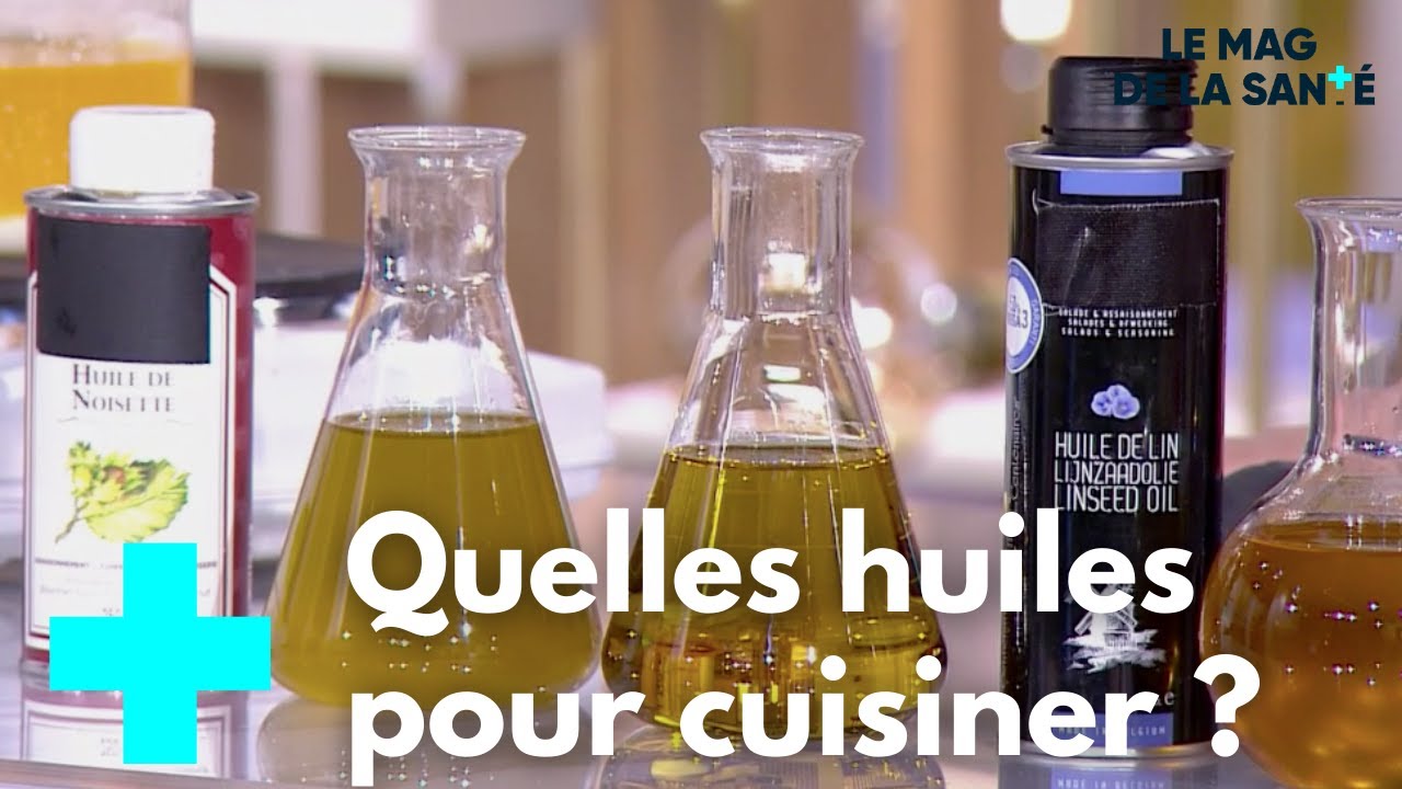Huiles : lesquelles utiliser en assaisonnement et en cuisson