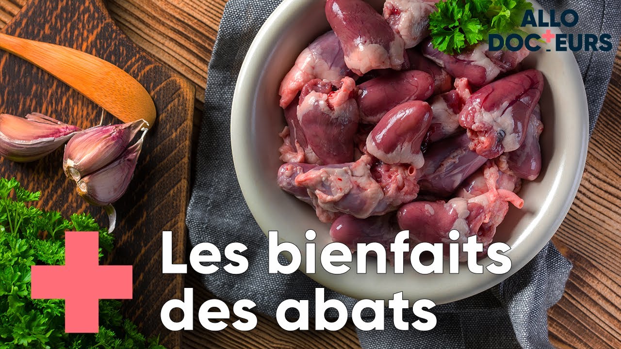 Bons pour la santé, les abats